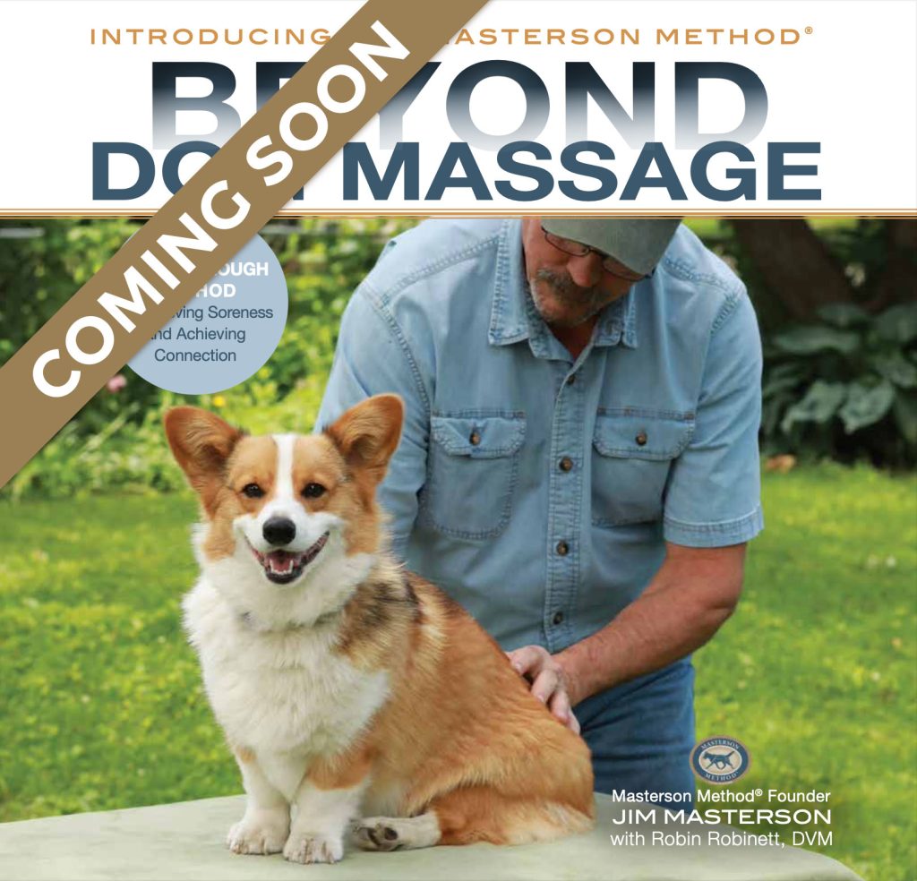 Beyond Dog Massage Book COMING SOON - Masterson Method